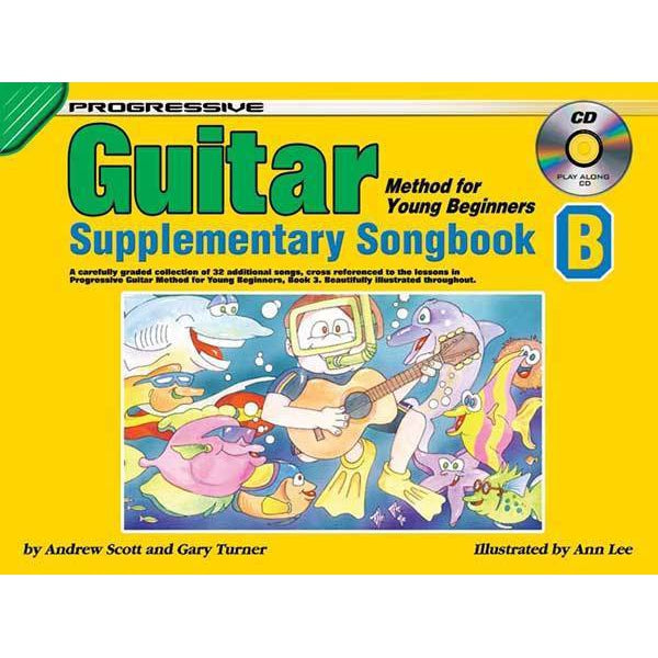 Progressive Guitar Method for Young Beginners Supplementary Songbook B ...